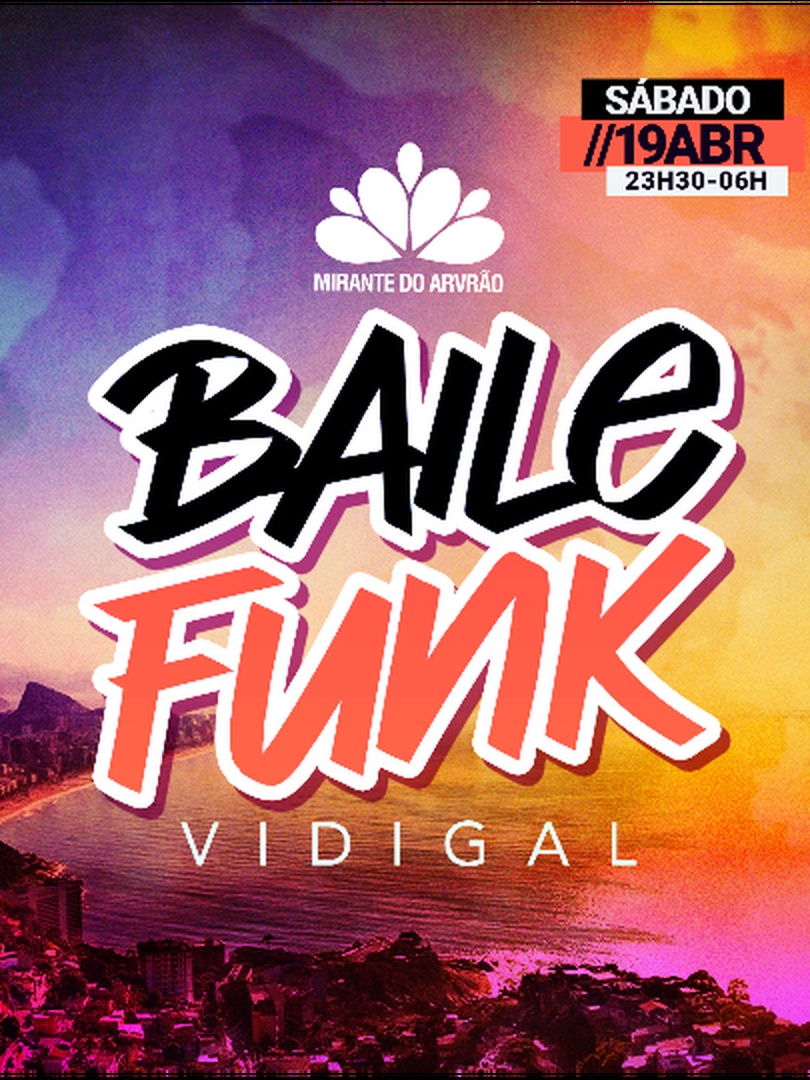 Baile Funk no Mirante do Arvrão