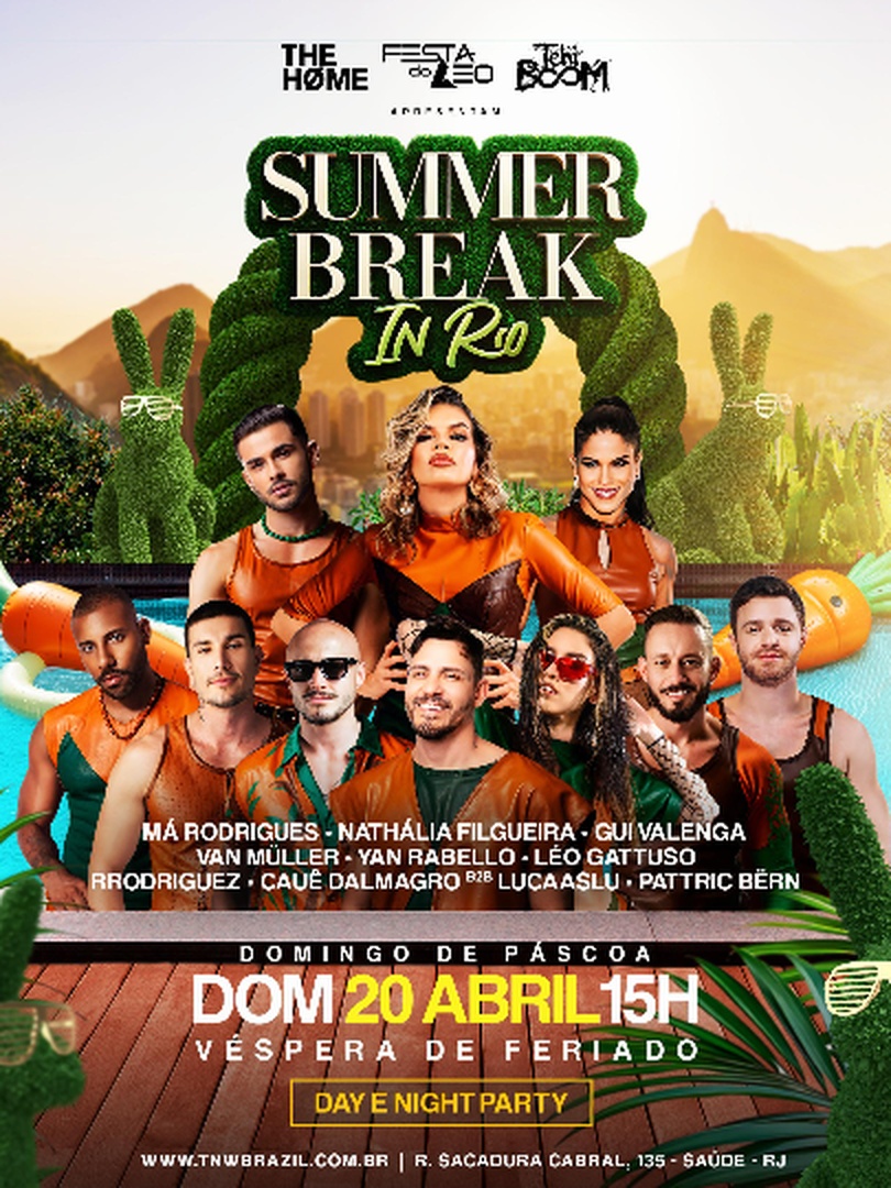 SUMMER BREAK IN RIO | VÉSPERA DE FERIADO | THE HOME RIO | TNW