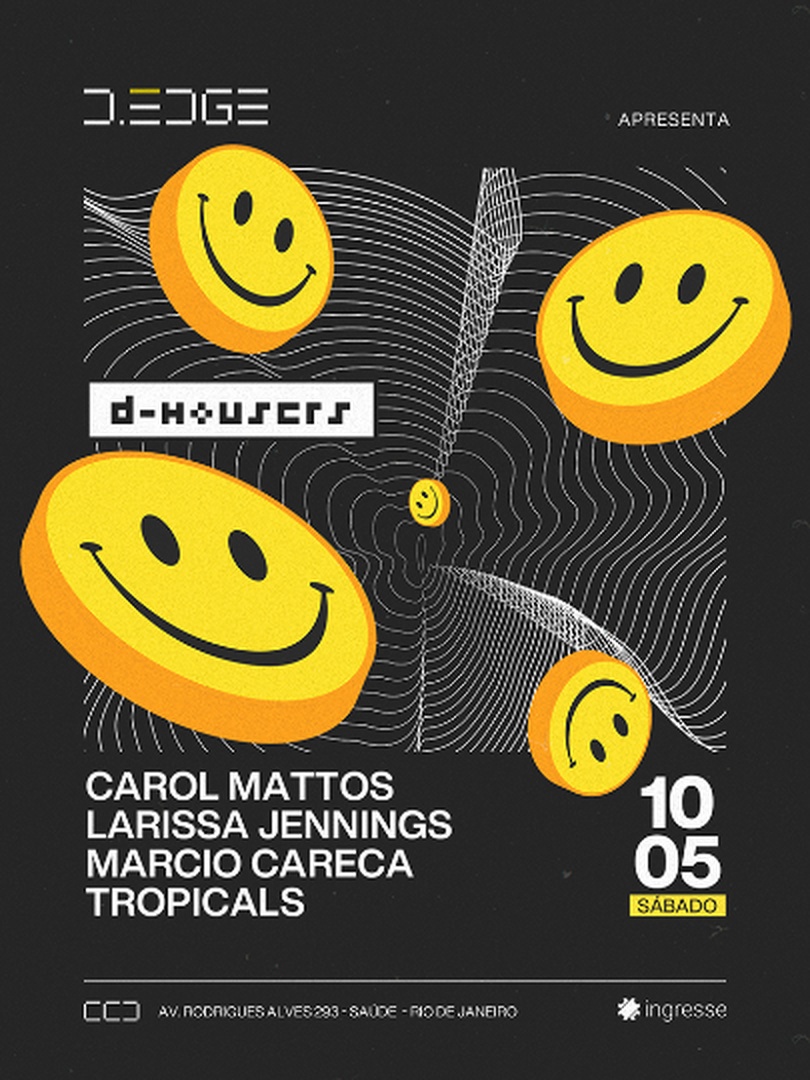 D-EDGE RIO presents D-Housers