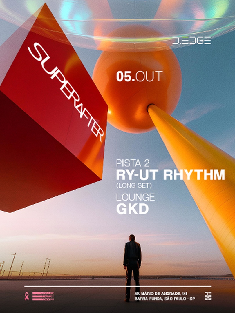 SUPERAFTER D-EDGE SP pres.: P2: RY-UT RHYTHM // LOUNGE: GKD