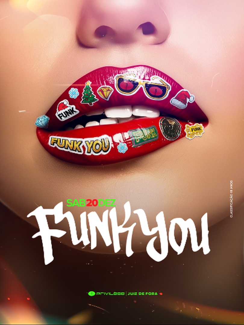 FUNK YOU no Privilège Juiz de Fora